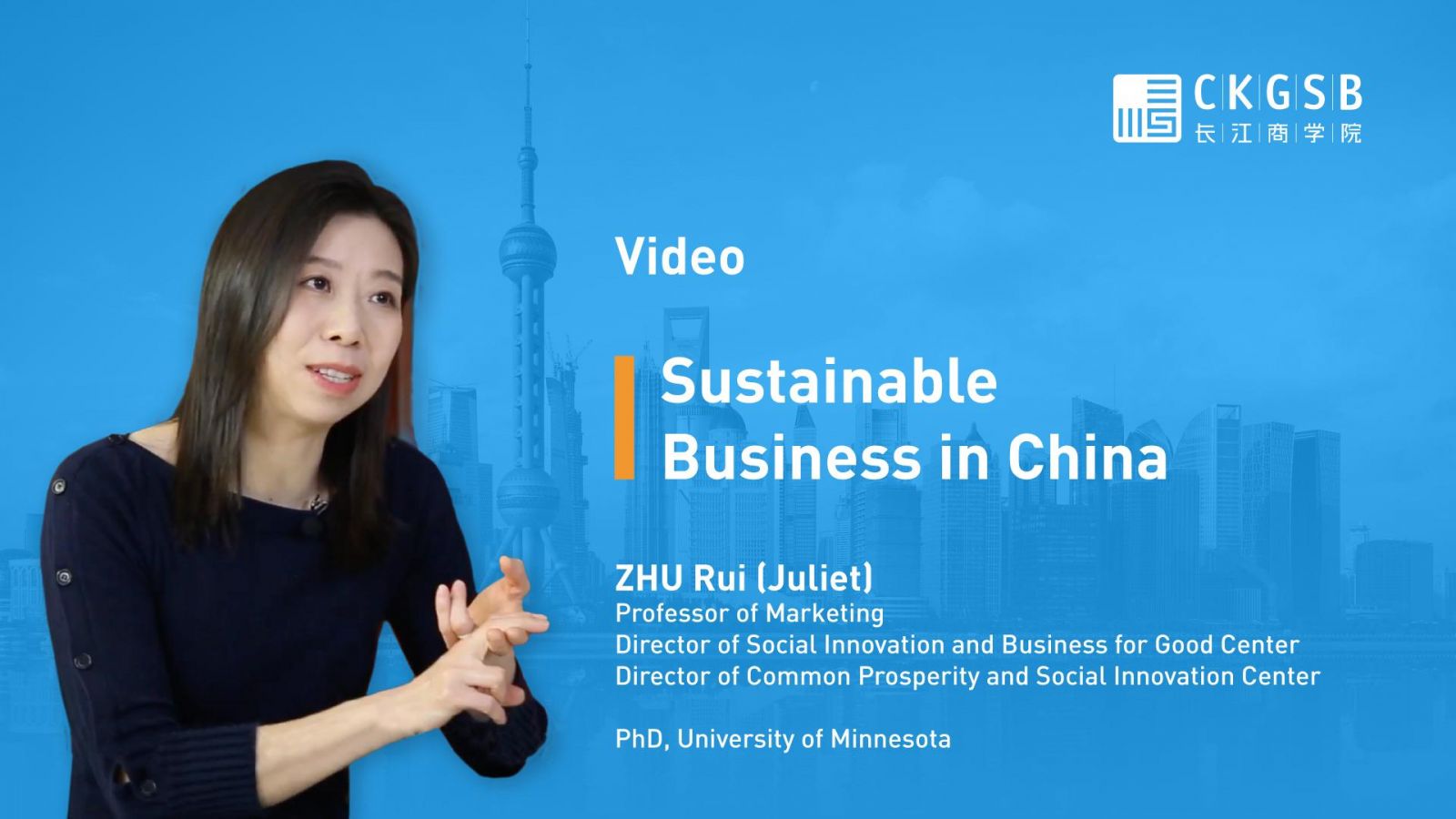 CKGSB Professor Zhu Rui talks about sustainable business in China - CKGSB
